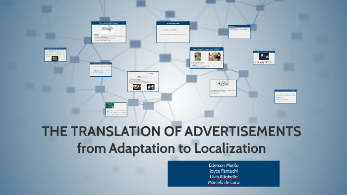 THE TRANSLATION OF ADVERTISEMENTS by Marcela de Luca on Prezi