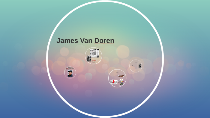 James Van Doren by Jay Spinks on Prezi
