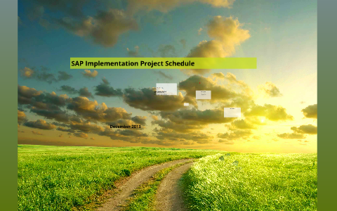 SAP Implementation Project Schedule by Ryan Tucker on Prezi