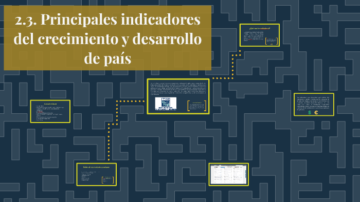 2.3. Principales indicadores del crecimiento y desarrollo de by Mirna ...