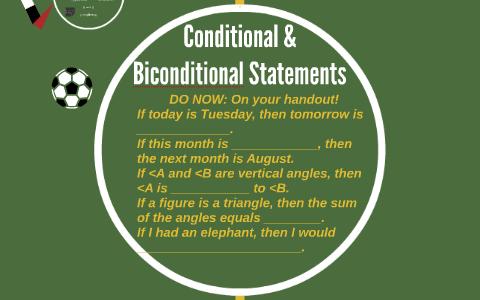 Conditional & Biconditional Statements by Brooklyn Ellis on Prezi