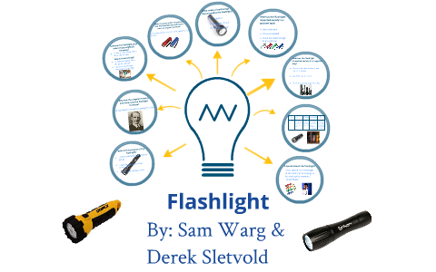 The Flashlight by Sam Warg on Prezi