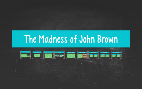 John Brown by Alex Jolliff on Prezi