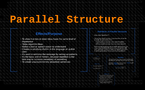 Parallel Structure by Stanley Nguyen on Prezi