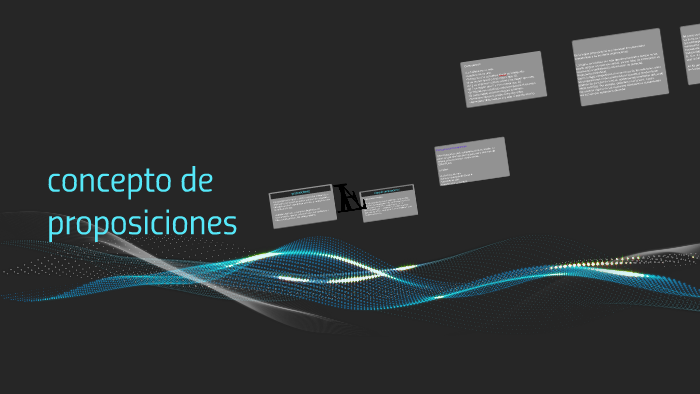 concepto de proposiciones by Laura alexandra vargas on Prezi