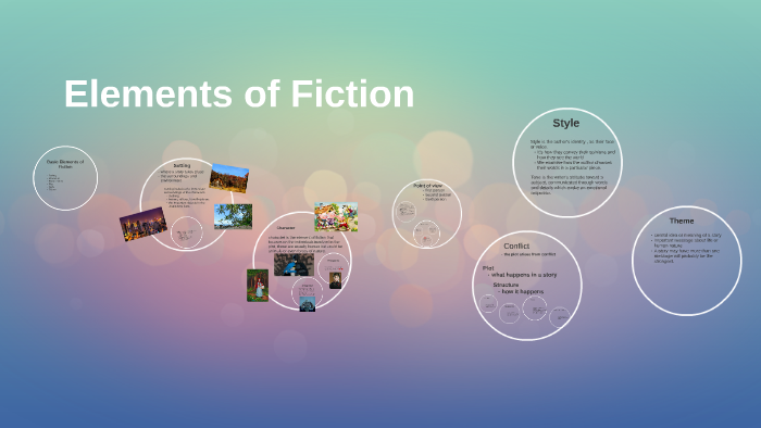 Elements of Fiction by Nancy Carey on Prezi