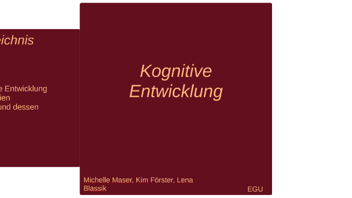 Kognitive Entwicklung by Michelle Maser on Prezi