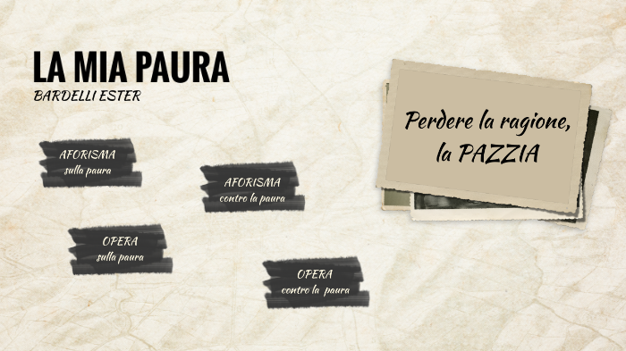 La mia paura - Arte by ester bardelli on Prezi