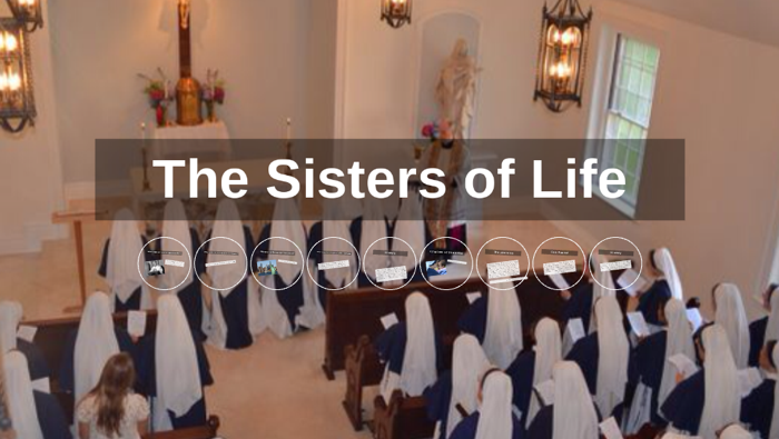 The Sisters of Life by Nicole Cardamone on Prezi