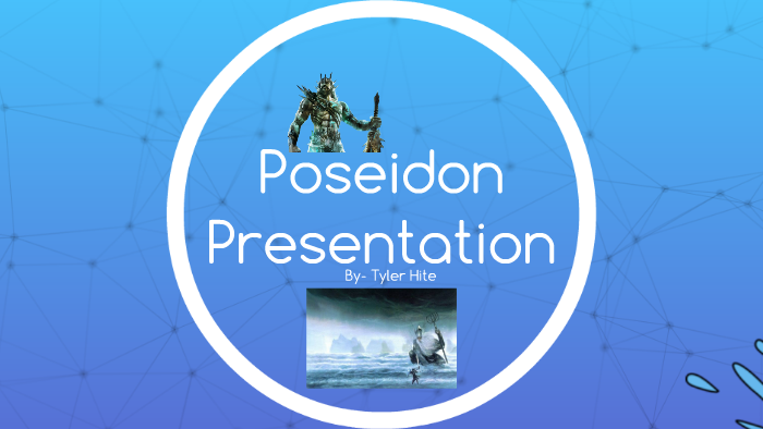 Poseidon Presentation by Tyler H on Prezi