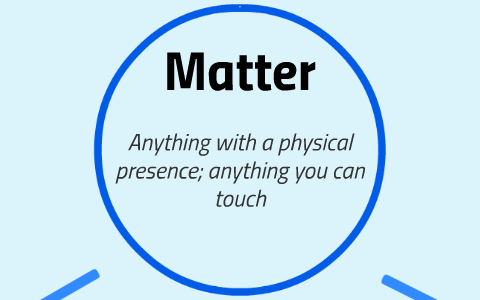Classifying Matter Graphic Organizer by Shelby Targgart on Prezi