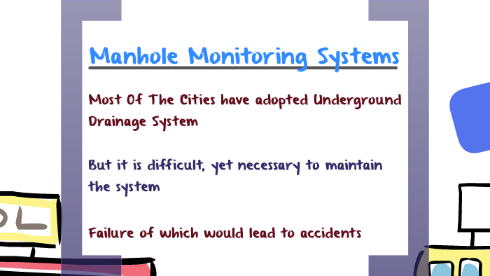 Manhole Monitoring System by Ritesh Jadav on Prezi