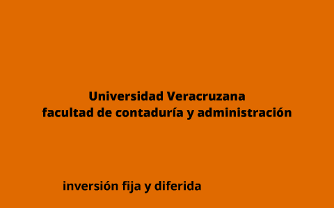 inversión fija y diferida by teran teran on Prezi