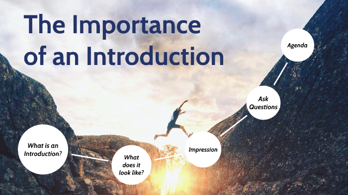 The Importance of an Introduction by Tom Hayes on Prezi