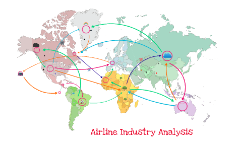 Airline Industry Analysis by Rose Begay on Prezi