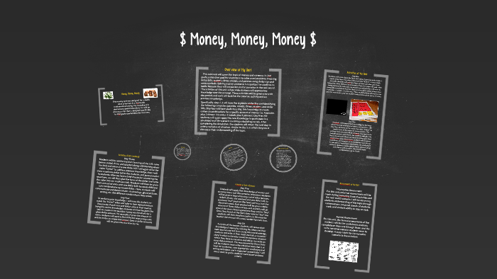 $ Money, Money, Money $ by Jennifer Stogsdill on Prezi