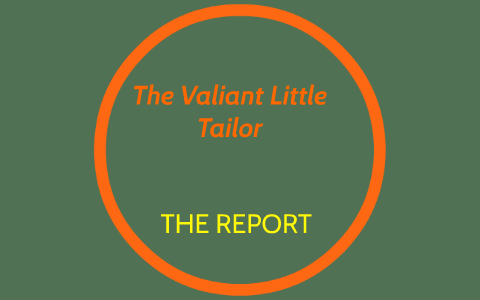 The Valiant Little Tailor by Jack Jack on Prezi