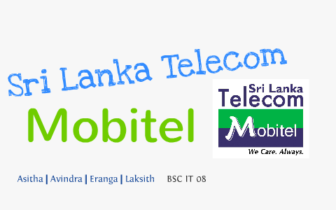 Sri Lanka Telecom Mobitel by Anu Lu on Prezi