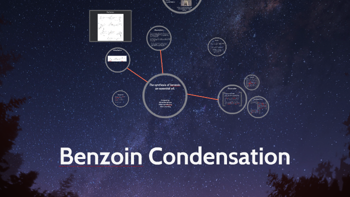 Benzoin Condensation by Organic Chemistry on Prezi