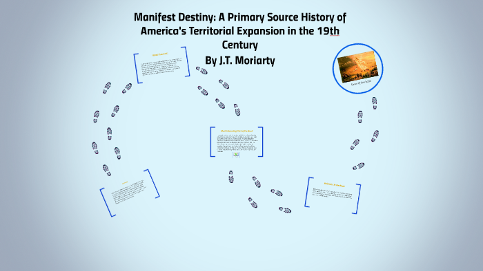 Manifest Destiny: A Primary Source History of America's Terr by Logan ...
