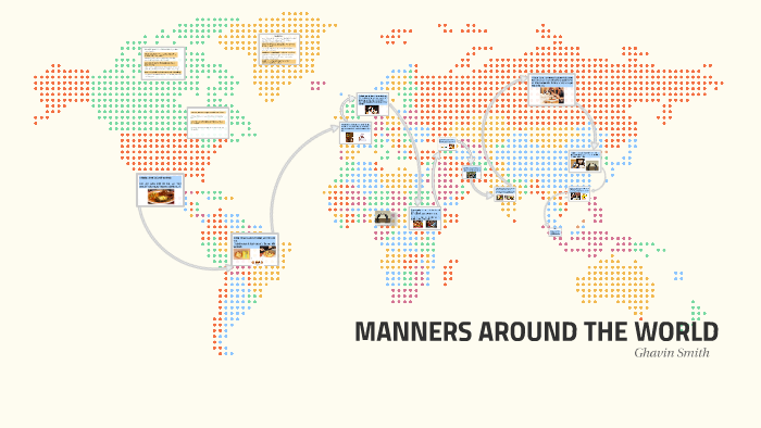 8 MANNERS AROUND THE WORLD by Rentia Smith