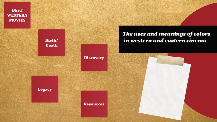 The Uses and Meanings of Colors in Western and Eastern Cinema by elif ...