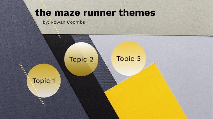 the maze runner themes by rowan coombs on Prezi