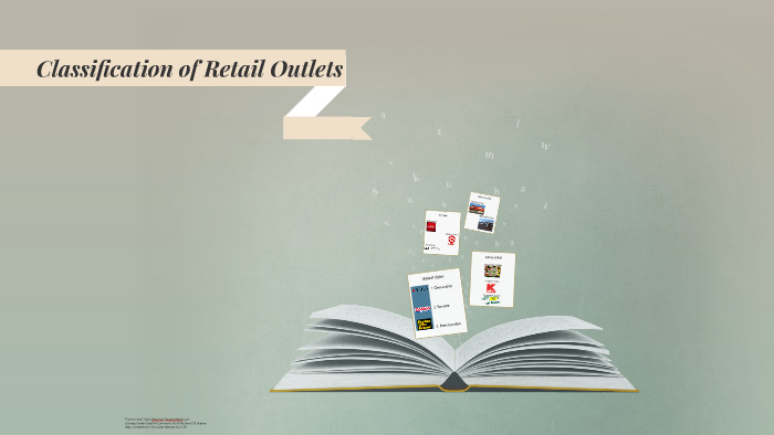 Classification of Outlets by Charles Richardson on Prezi