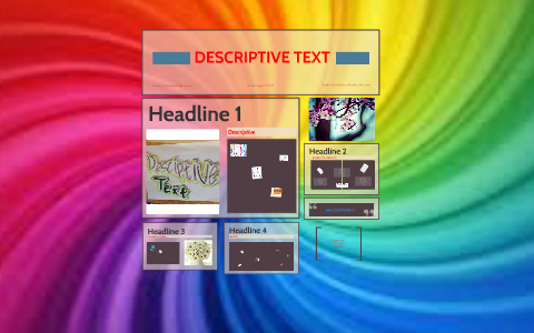 DESCRIPTIVE TEXT by on Prezi