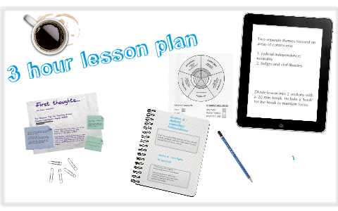 developing a three hour lesson plan by Nathan Scott on Prezi