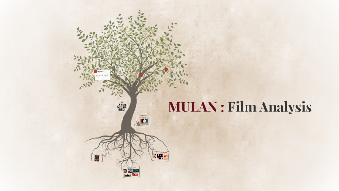 MULAN : Film Analysis by Ashton Radcliffe on Prezi