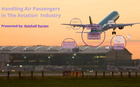 Handling Air Passengers by Kei Racion on Prezi