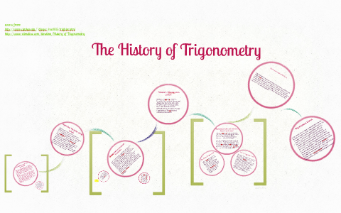 The History of Trigonometry by Mj Choi on Prezi