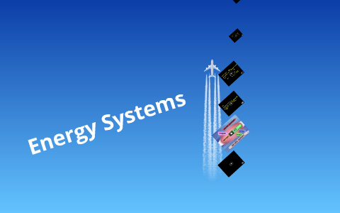 OCR A2 PE: Energy Systems by Tim Matthews on Prezi