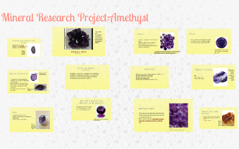 Mineral Research Project:Amethyst by Annagrace Hamson on Prezi