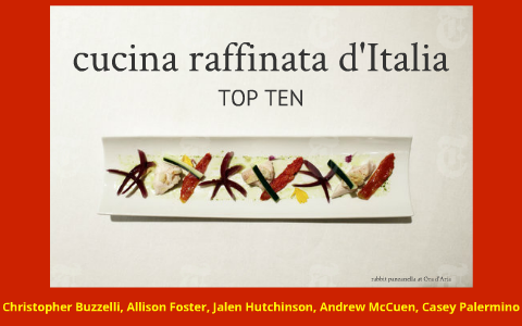Fine Dining in Italy by Christopher Buzzelli on Prezi