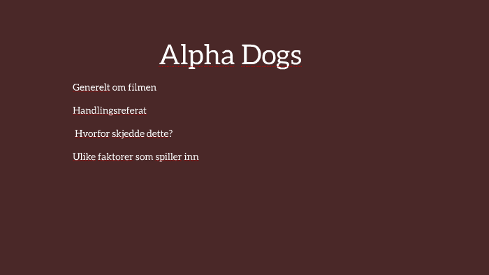 Jesse Rugge Alpha Dog