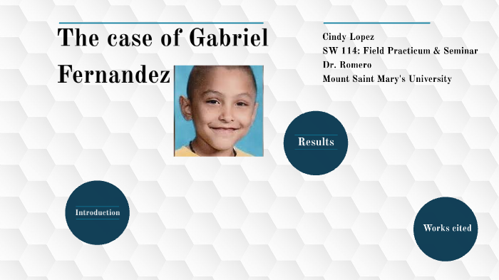 The case of Gabriel Fernandez by on Prezi