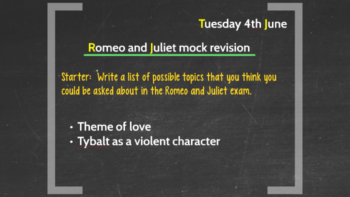 Romeo and Juliet mock revision by victoria marshall on Prezi