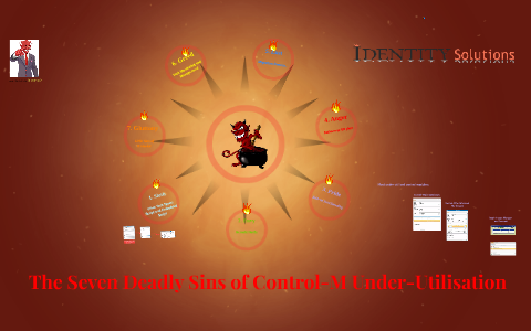 Seven Deadly Sins of Control-M Under-Utilisation by Gavin Brown on Prezi