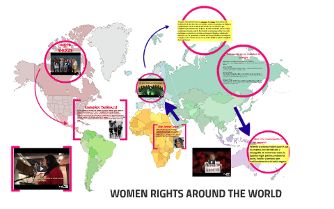 WOMEN RIGHTS AROUND THE WORLD by Maria Cánovas on Prezi