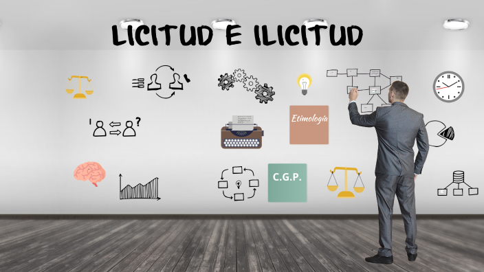LICITUD E ILICITUD by Esteban Bonilla Trujillo on Prezi