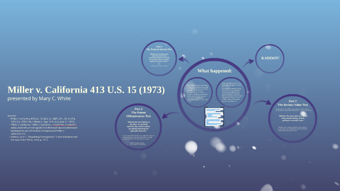 Miller v. California by Mary White on Prezi