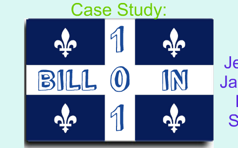Bill 101 In Quebec by Sonya Yan on Prezi