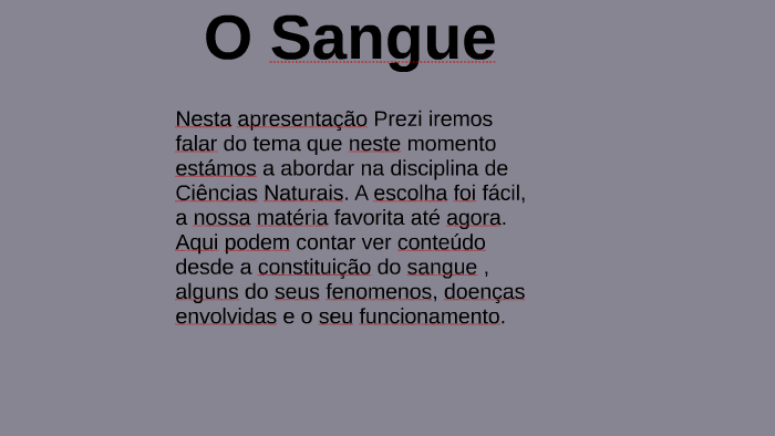 O Sangue by on Prezi