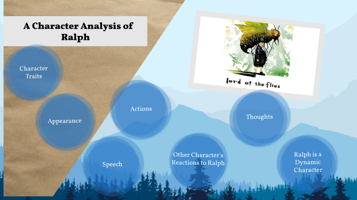 Character Analysis of Ralph- Lord of the Flies by Margaret Wheeler on Prezi