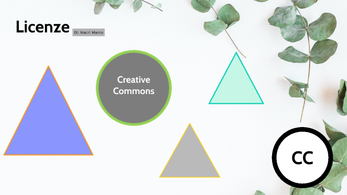 licenze creative commons by Marco Macrì on Prezi