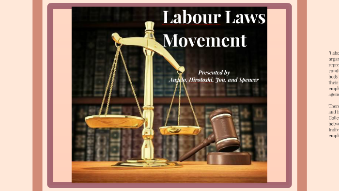 Labour laws movement by on Prezi
