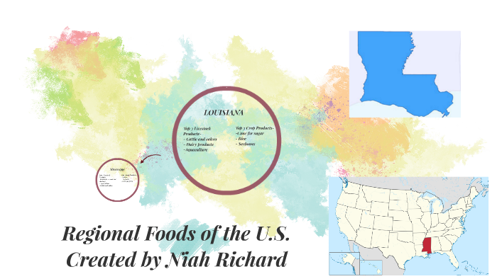 Regional Foods of the US by Niah Richard on Prezi