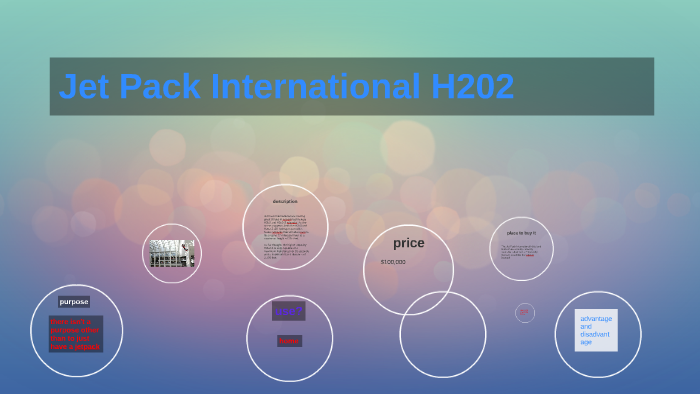 Jet Pack International H202 by jacob burton on Prezi